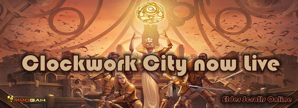 Clockwork City DLC Game Pack of ESO now Live on PC & Mac!