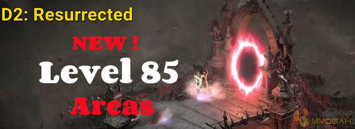 New Level 85 Areas in Diablo 2 Resurrected Patch 2.4