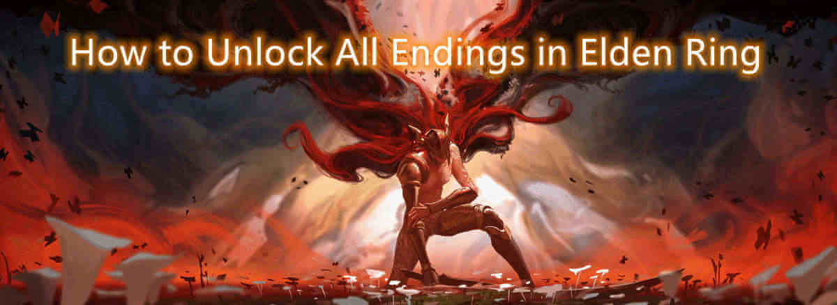 How to Unlock All Endings in Elden Ring