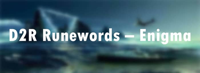 D2R Runewords – Enigma